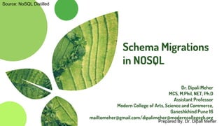 Schema migrations in no sql | PPT