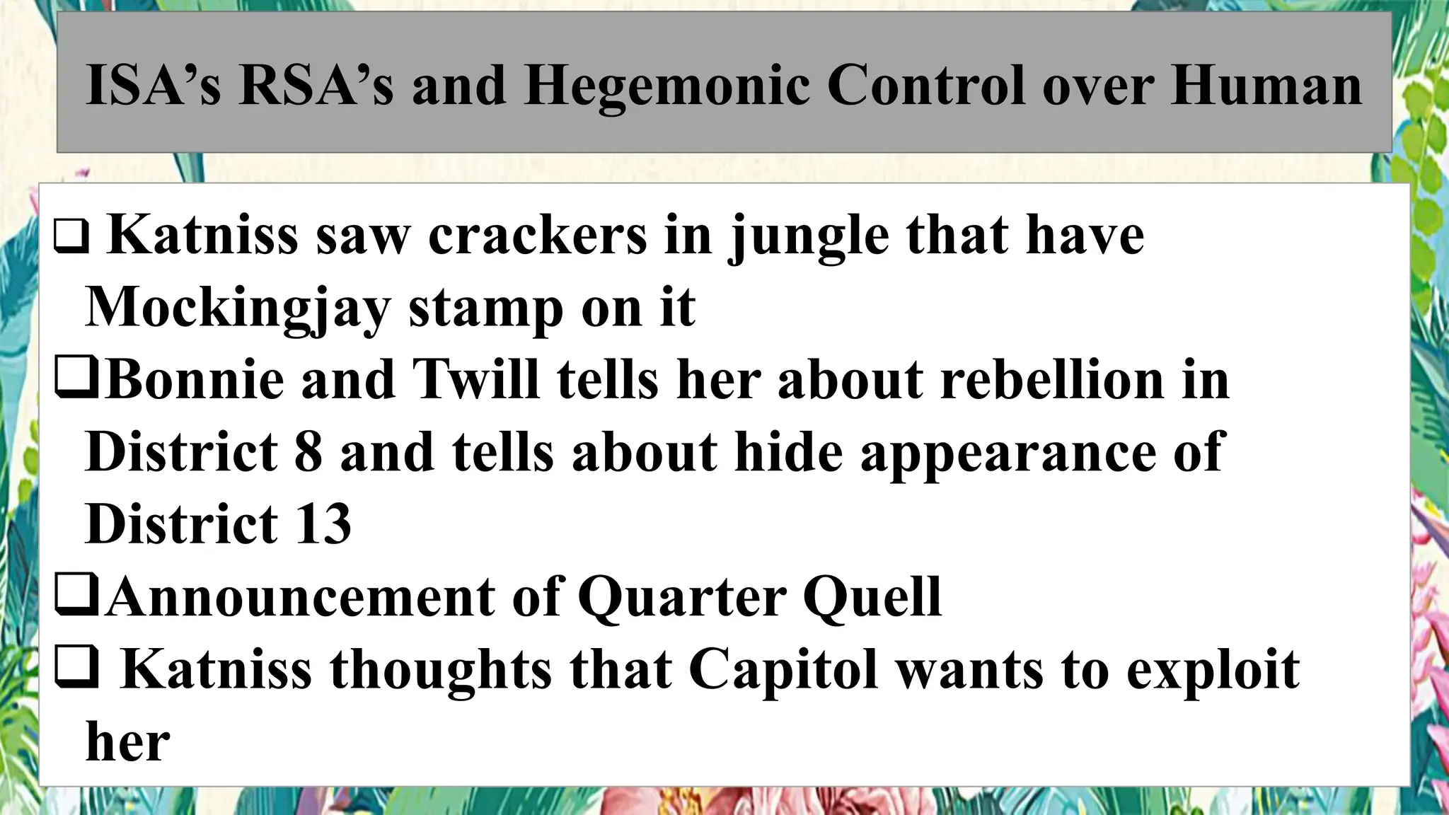 Schematic Surveillance , Hunger Games, Catching Fire.pptx