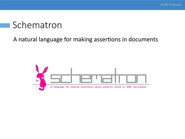Schematron For Non-XML Languages | PPT