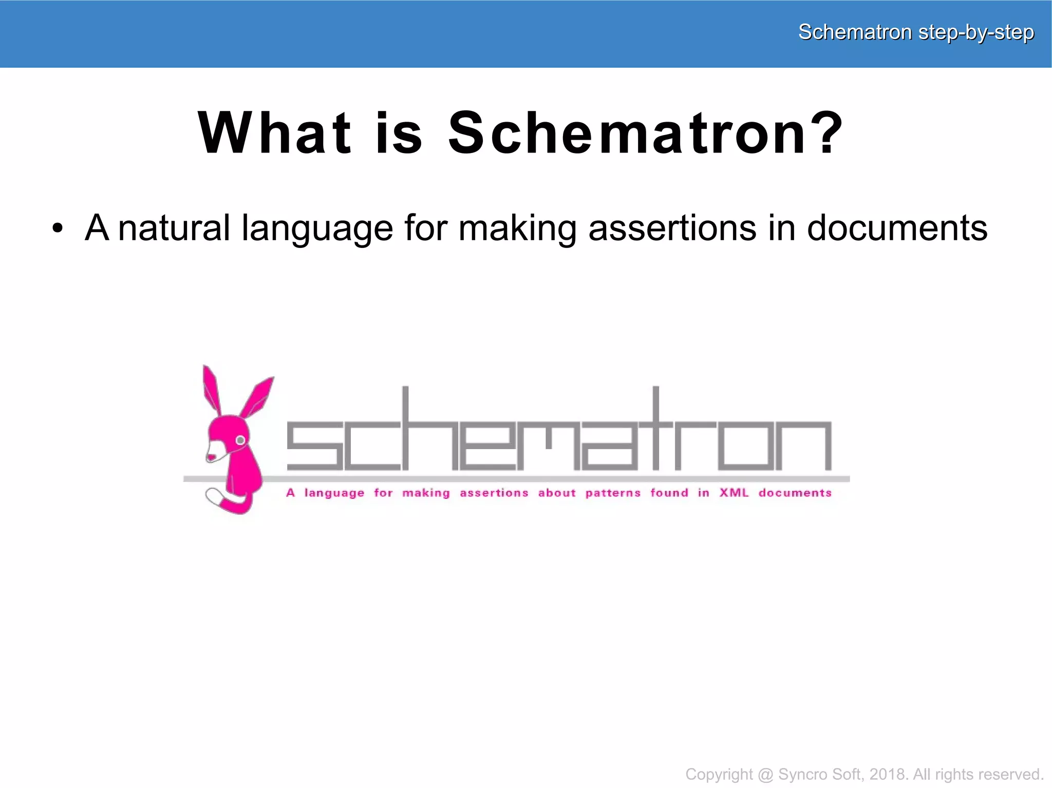 Schematron step-by-step | ODP