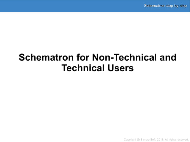 Schematron step-by-step | ODP