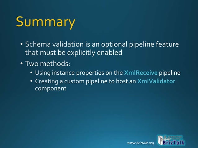 Schema Validation In Biztalk 2010 Ppt Free Download