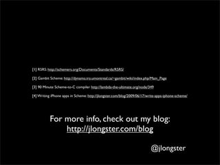 The Scheme Language -- Using it on the iPhone | PPT