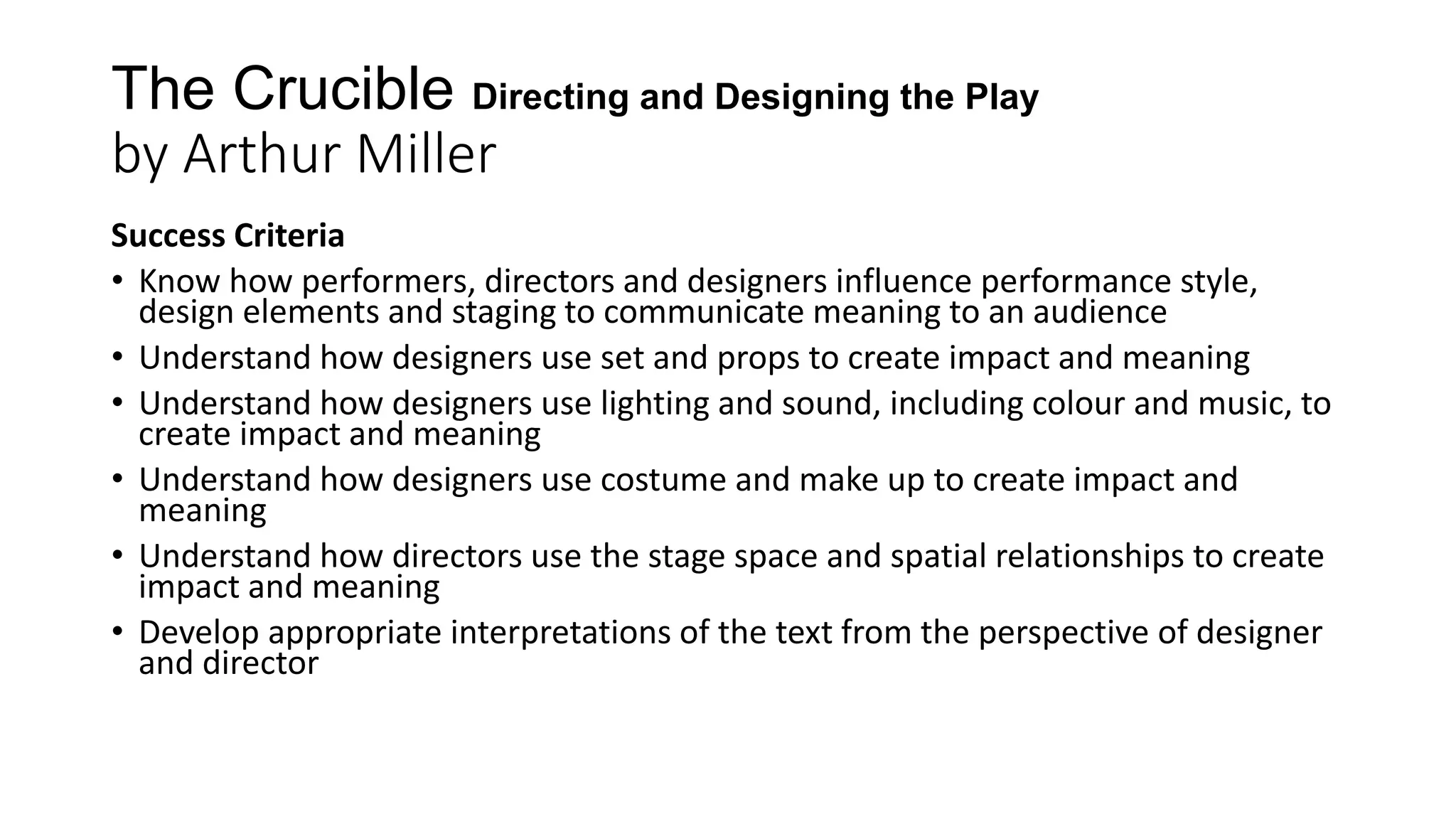 The Crucible: Production Design group task | PPTX