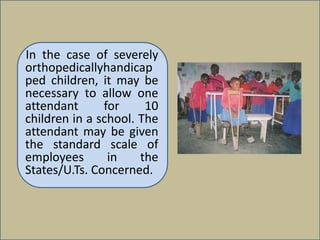 Scheme of integrated education for disabled children | PPTX