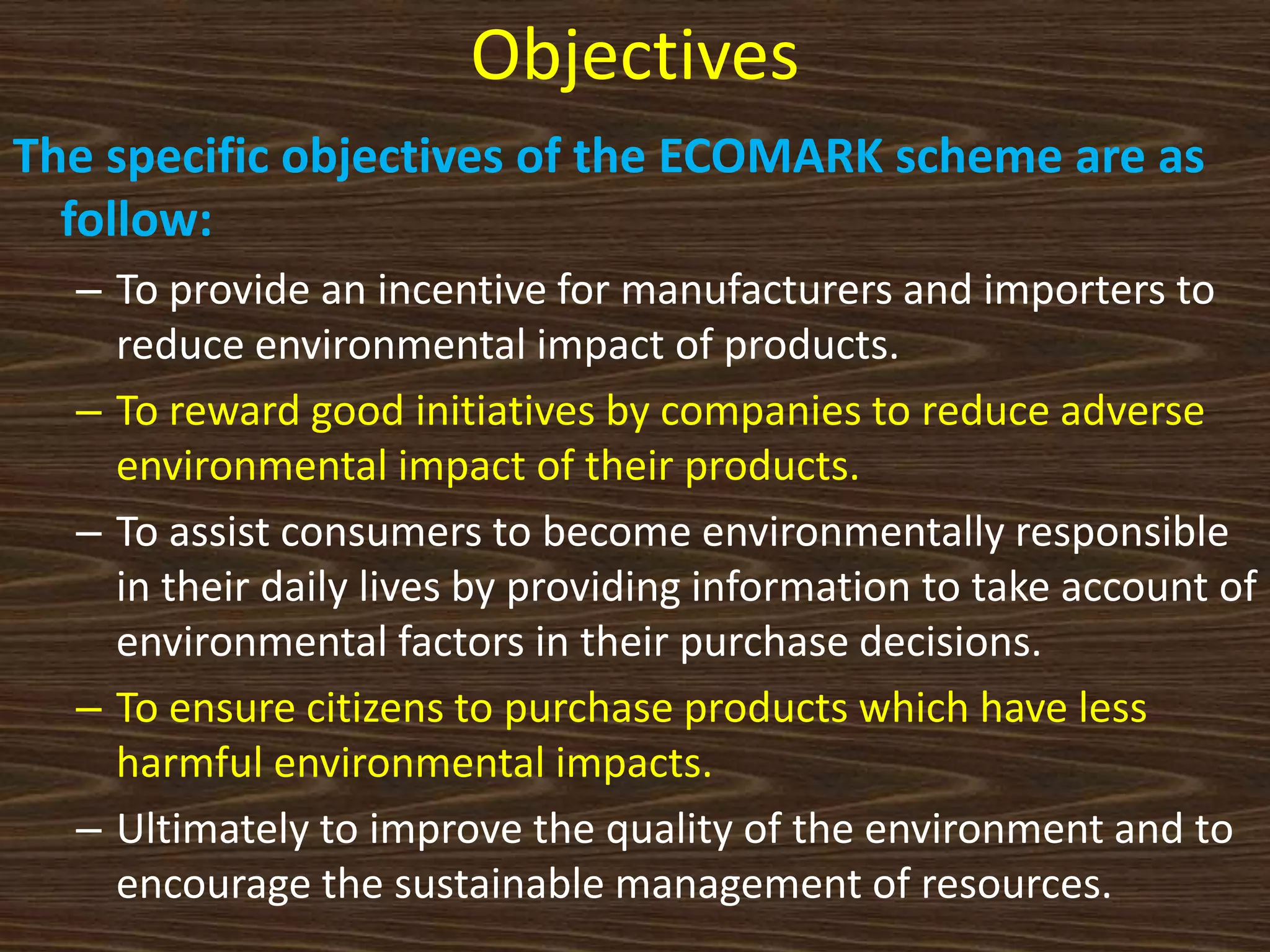 Scheme on labeling of ecofriendly products (ecomark) | PPSX