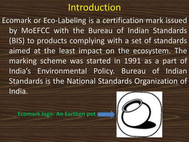Scheme on labeling of ecofriendly products (ecomark) | PPSX