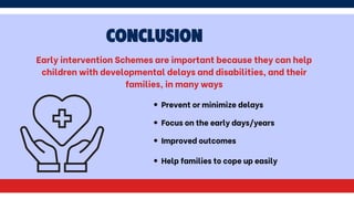 Unit V - Organizing early intervention services: Schemes and benefits ...