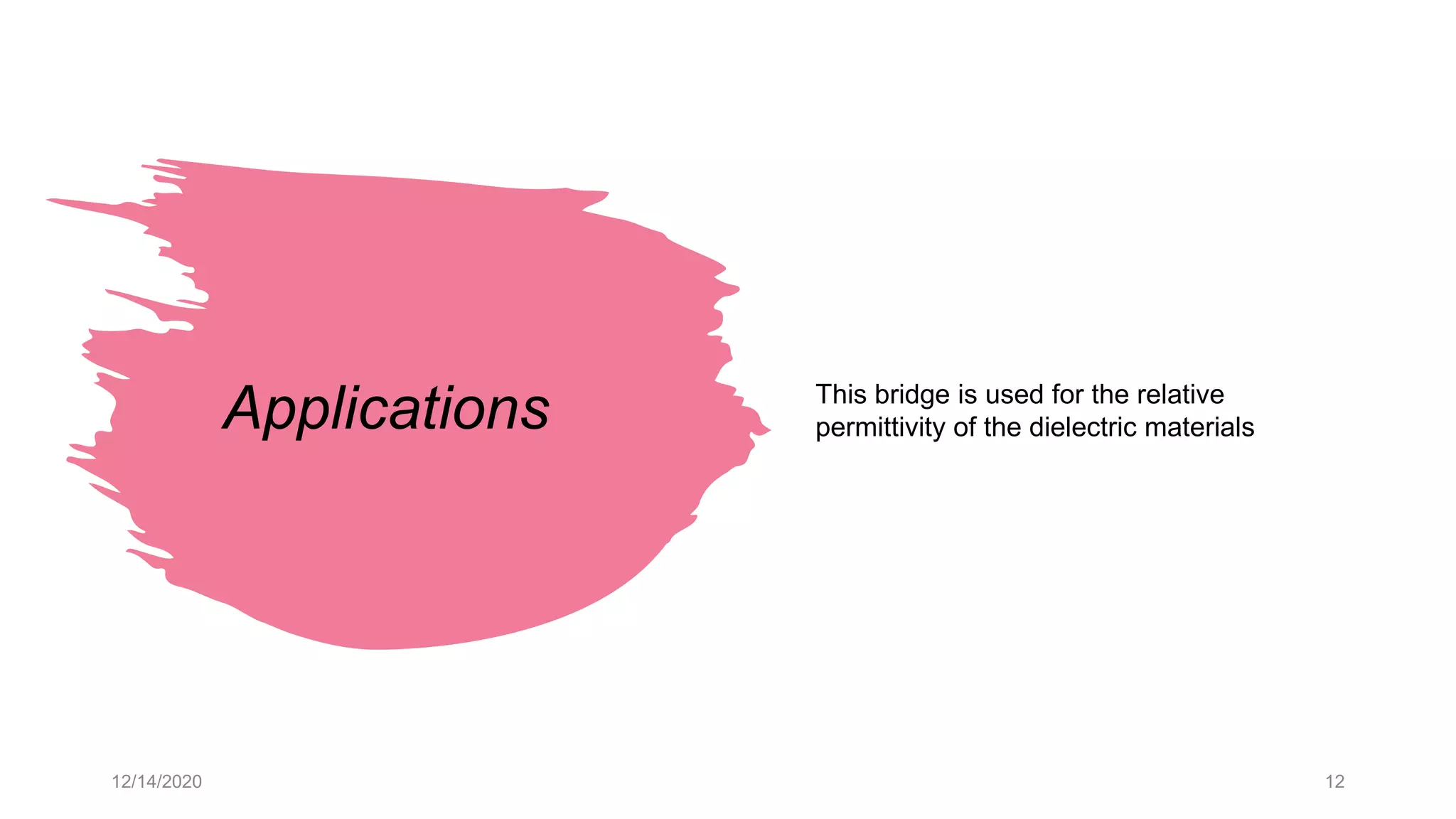 Schering bridge and its derivation | PPTX