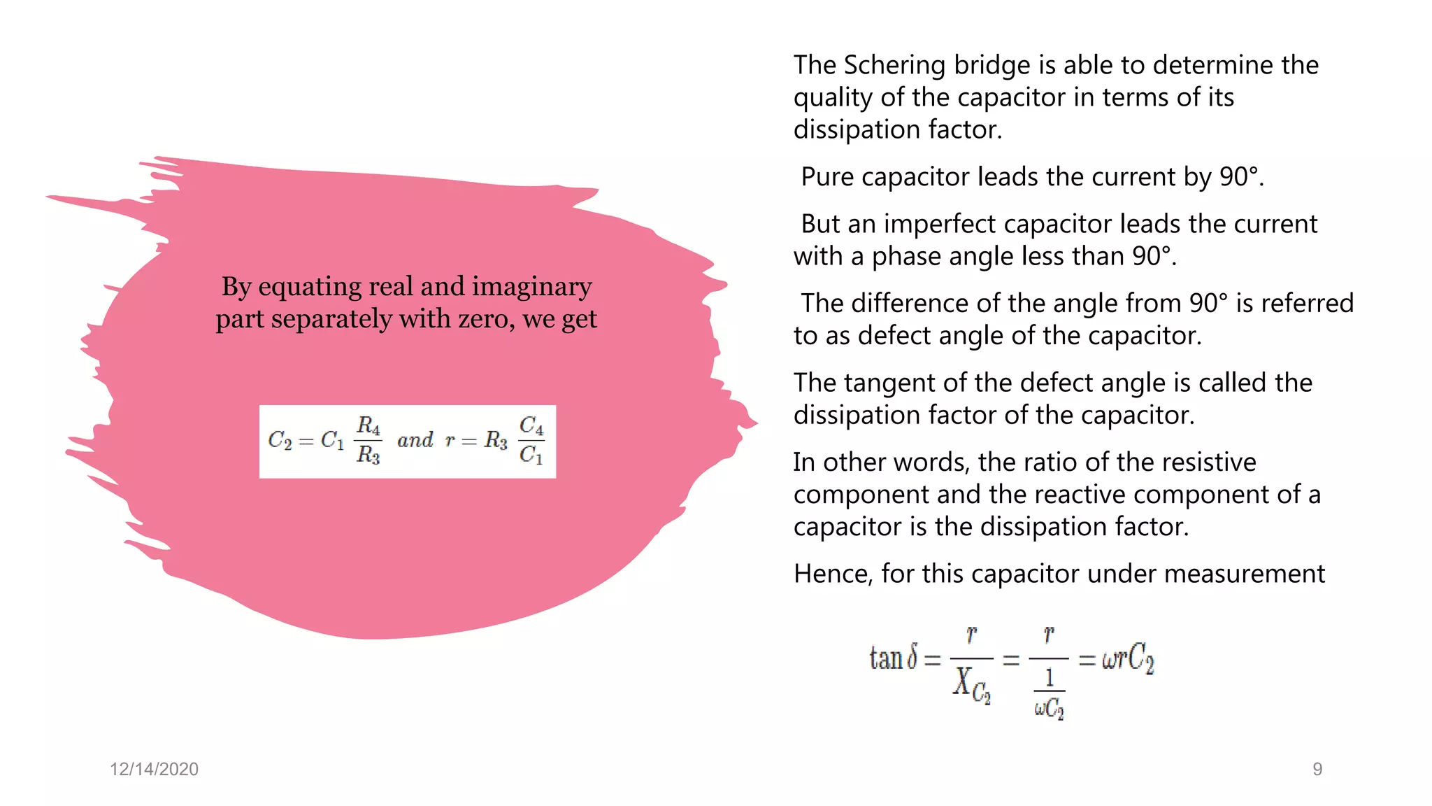 Schering bridge and its derivation | PPTX