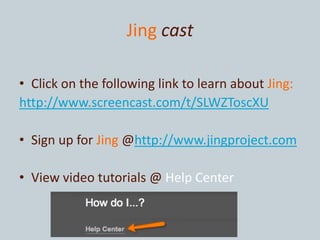 Using Jing for Educators | PPTX