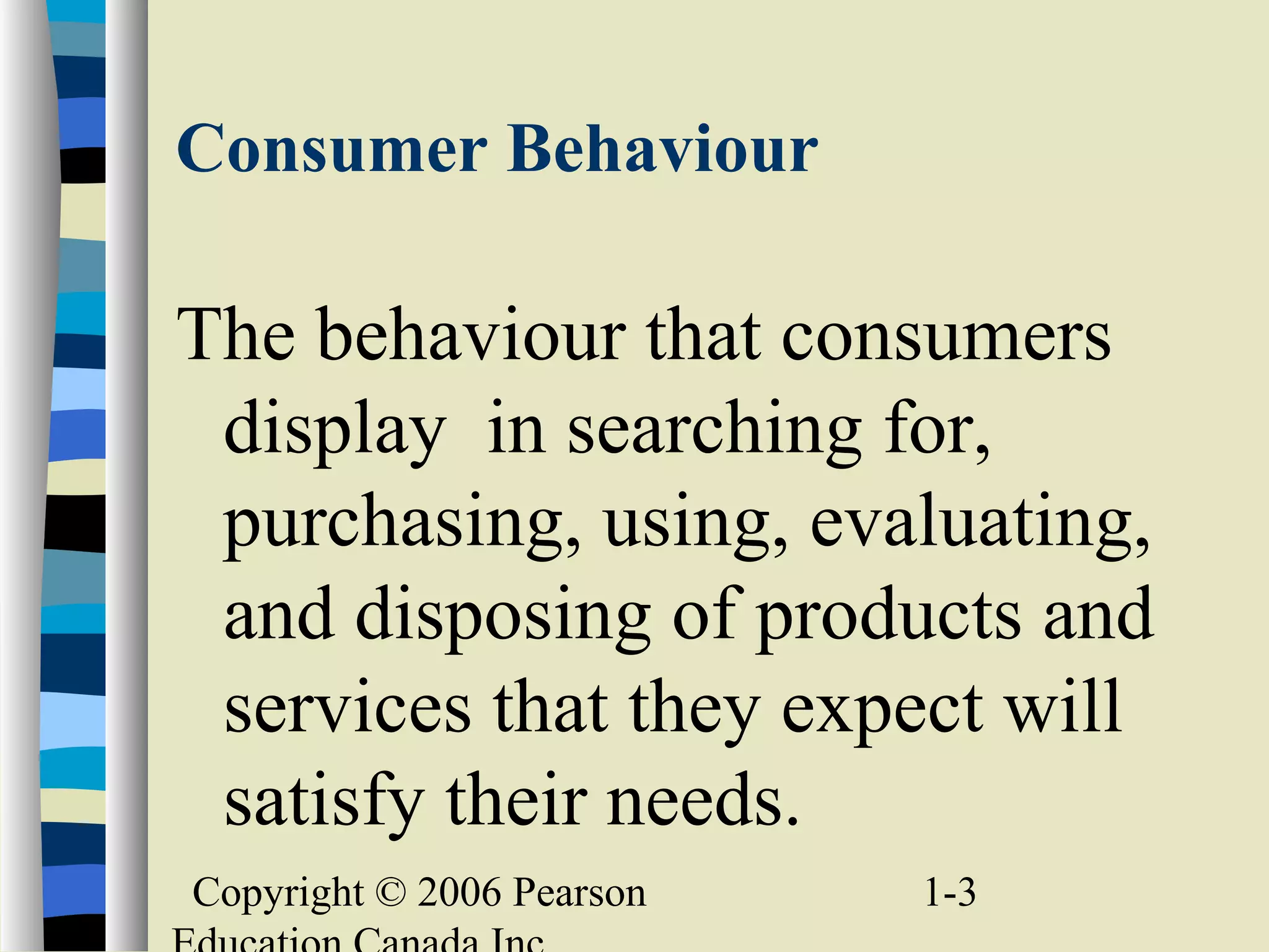 Chapter 1 - Introduction to Consumer Behavior | PPT