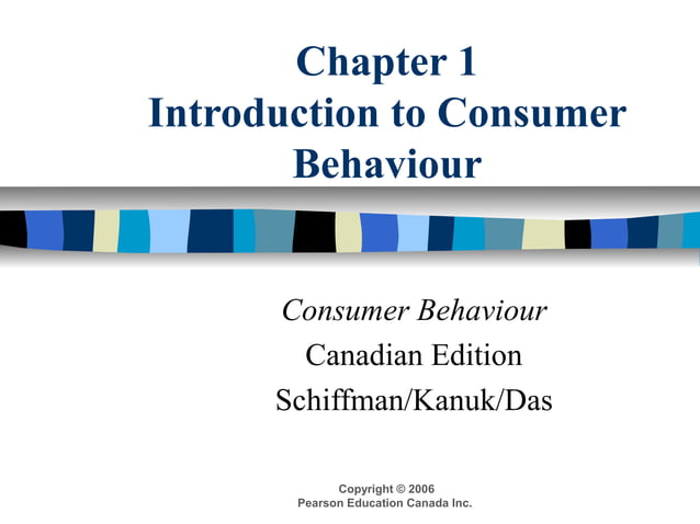 Chapter 1 - Introduction to Consumer Behavior | PPT