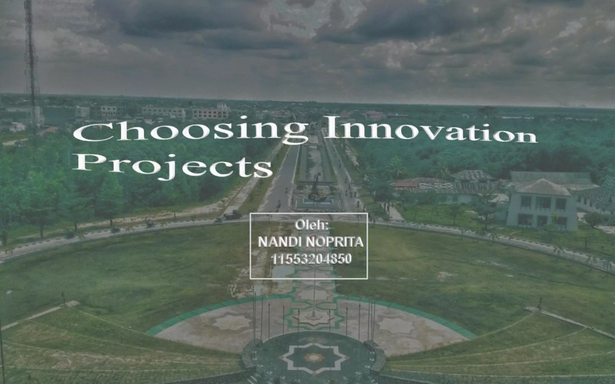 Schilling (2017pp.129 151) choosing innovation projects (chapter 7) | PPTX