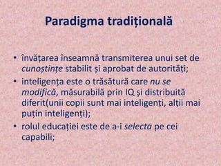 Schimbarea de paradigma in educatie (2015) | PPT