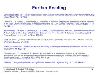 Schindfessel large eddy simulations of an open-channel confluence | PPT