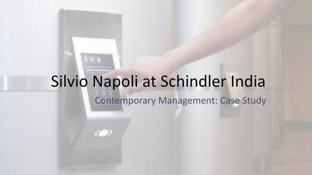 Silvio Napoli at Schindler India-HBS Case Study | PDF | Business Administration | Business