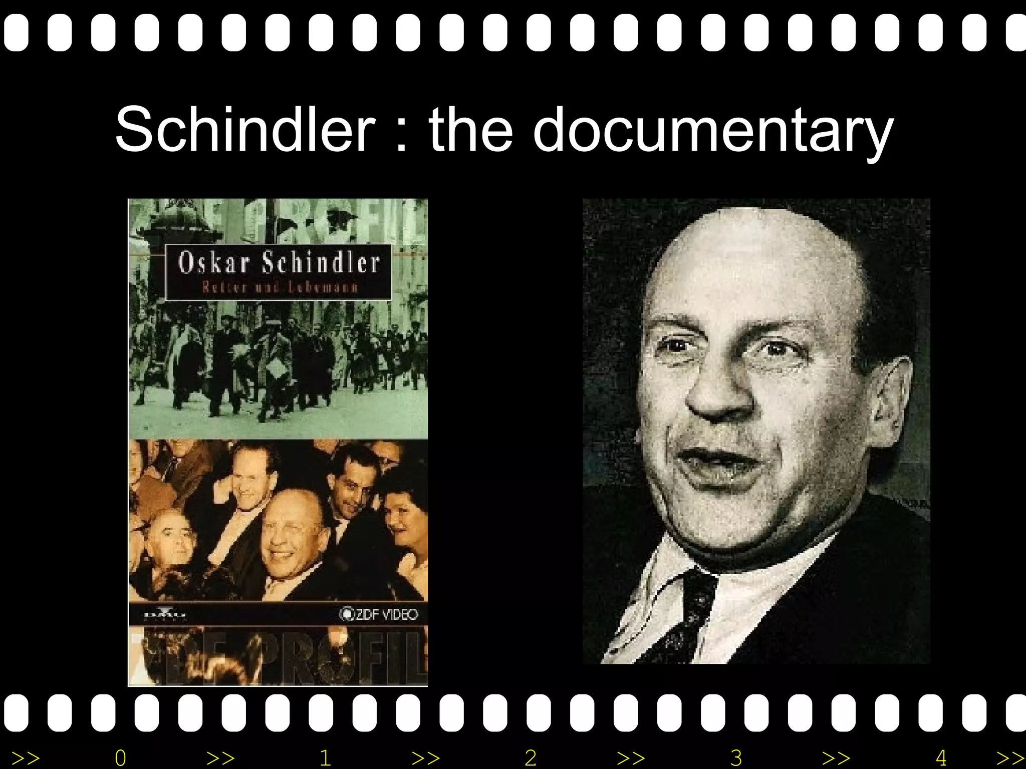 Schindler: The Documentary | PPT