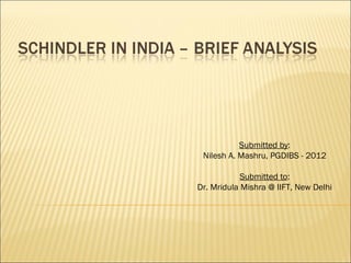 Schindler in india – case analysis | PPT