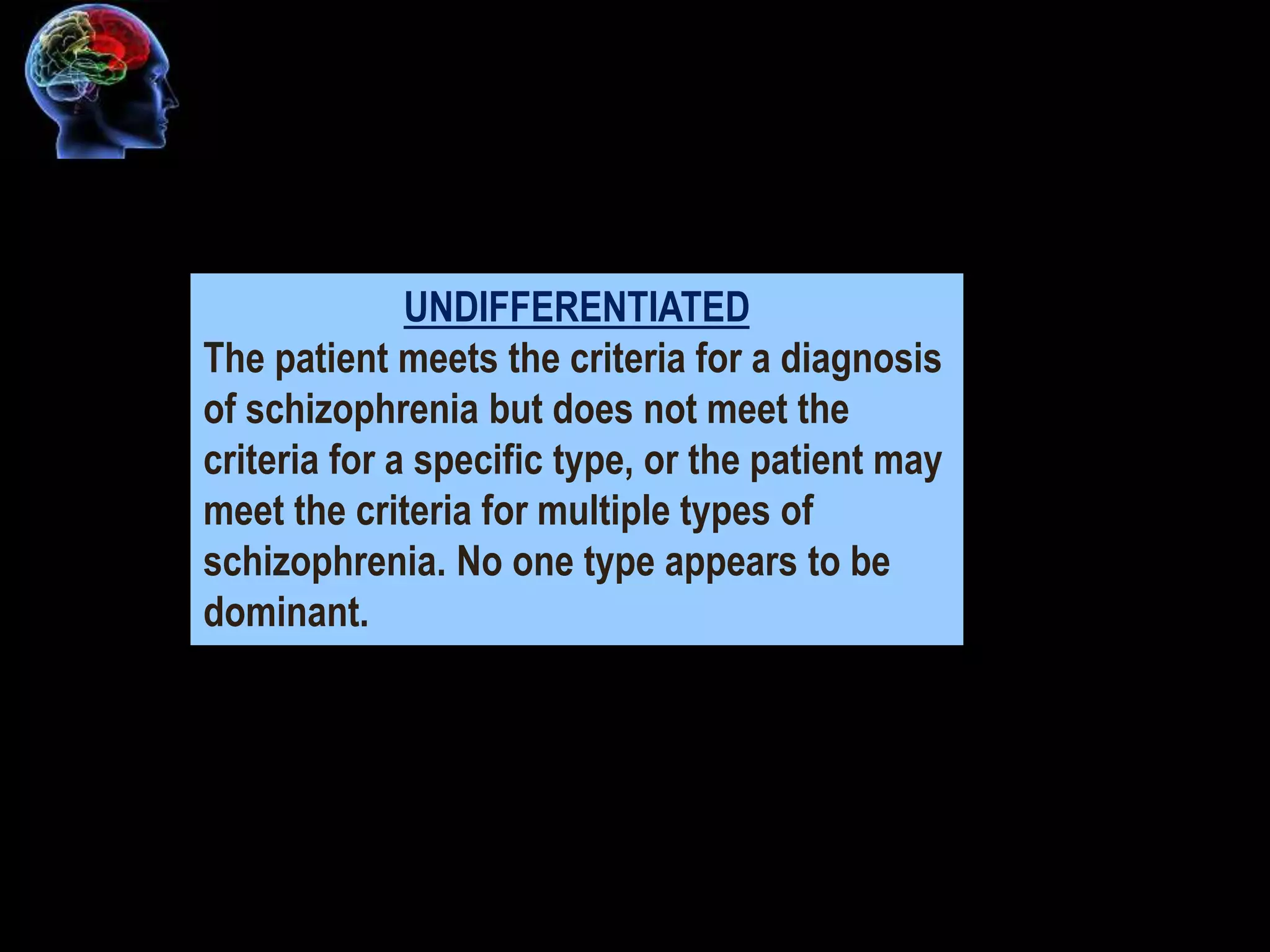 Schizophrenia | PPTX