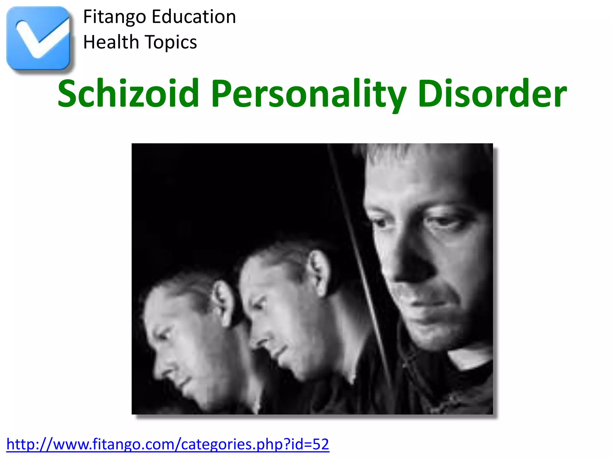 Schizoid Personality Disorder | PPTX