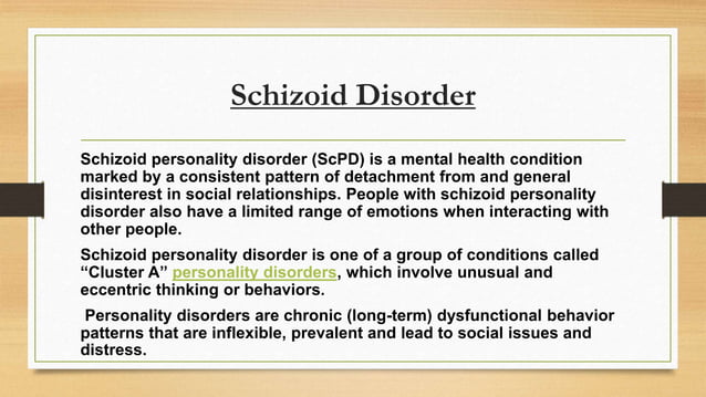 Schizoid and Schizotypal Disorder[..pptx