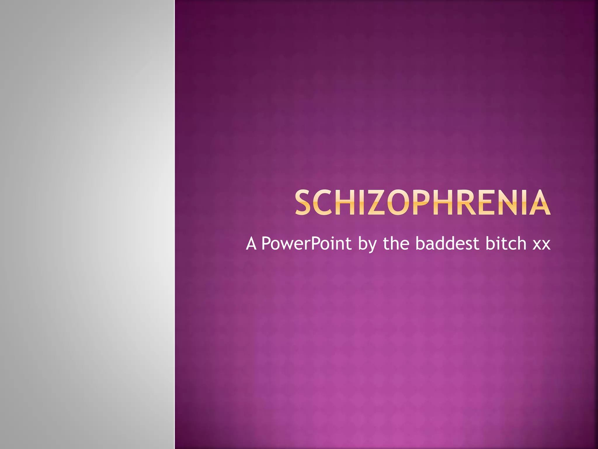 Schizophrenia AQA Psychology | PPT