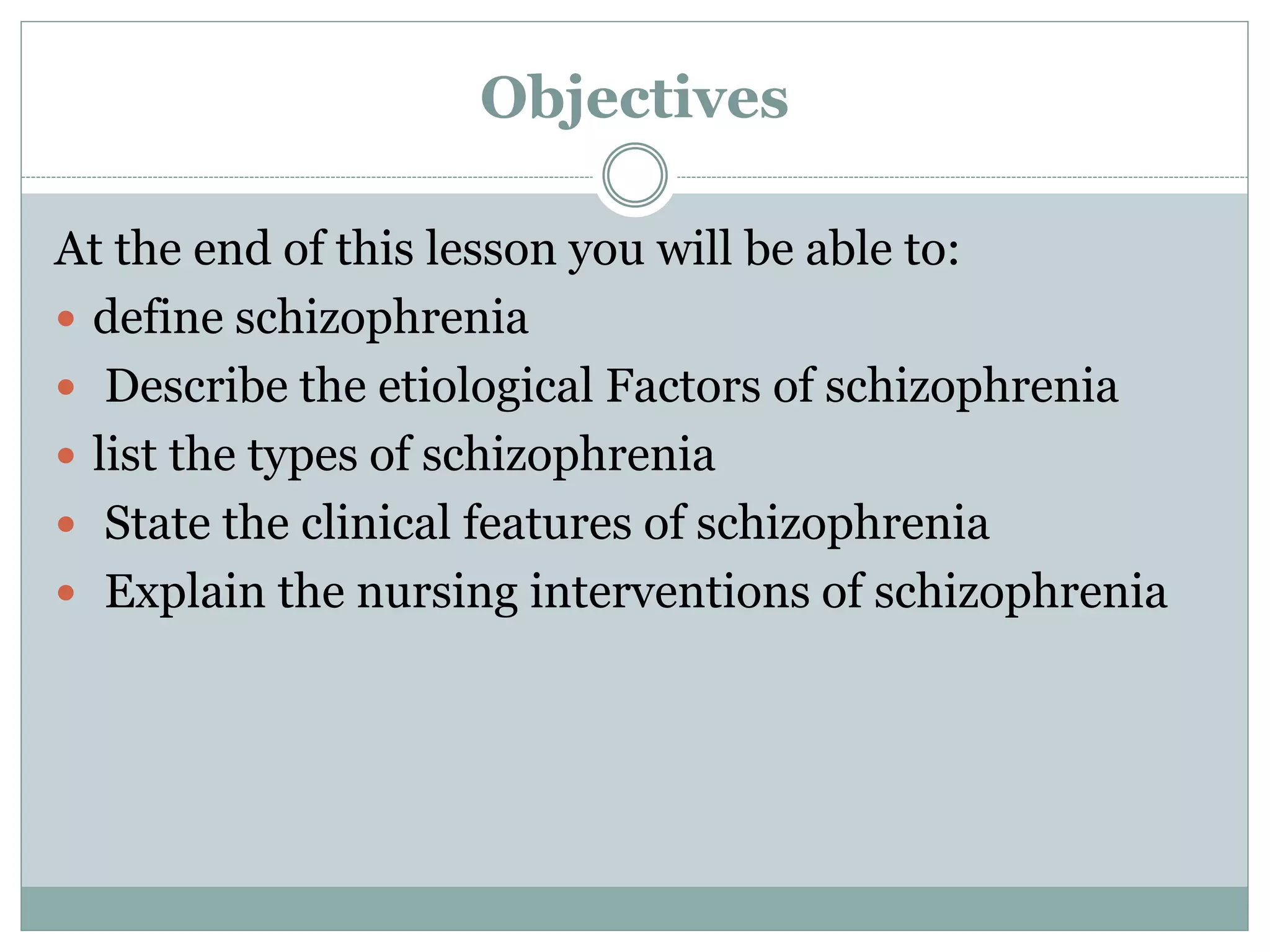 Schizophrenia | PPT