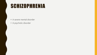Schizophrenia | PPTX