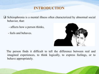 SCHIZOPHRENIA | PPT