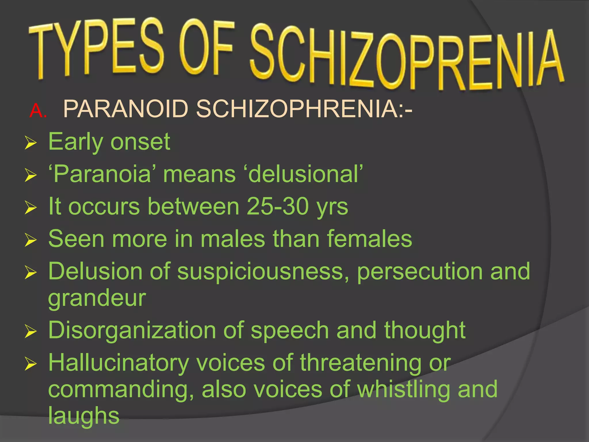SCHIZOPHRENIA | PPTX