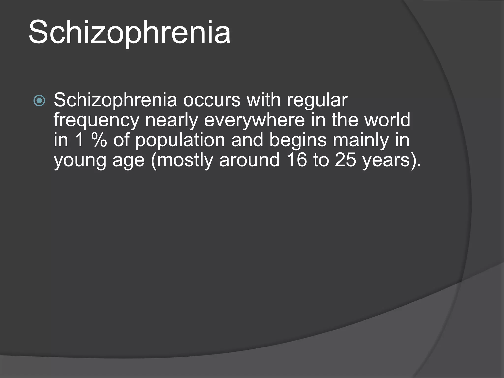 SCHIZOPHRENIA | PPTX