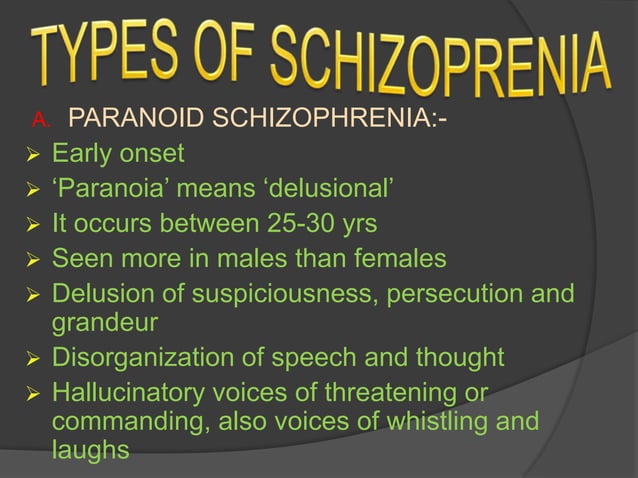 SCHIZOPHRENIA | PPTX