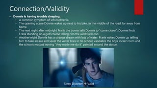 Schizophrenia and Donnie Darko - Geter | PPTX