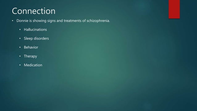 Schizophrenia and Donnie Darko - Geter | PPTX