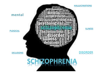 Schizophrenia | PPTX