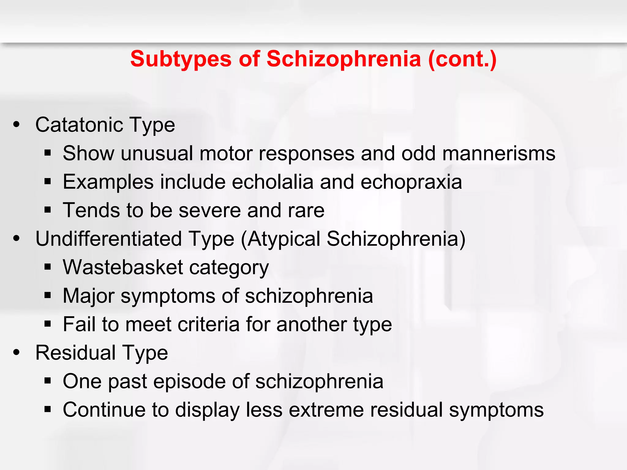 Schizophrenia & other psychotic disorder | PPT