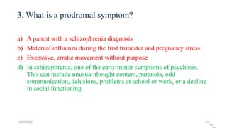 Schizophrenia all about psychology principles | PPTX