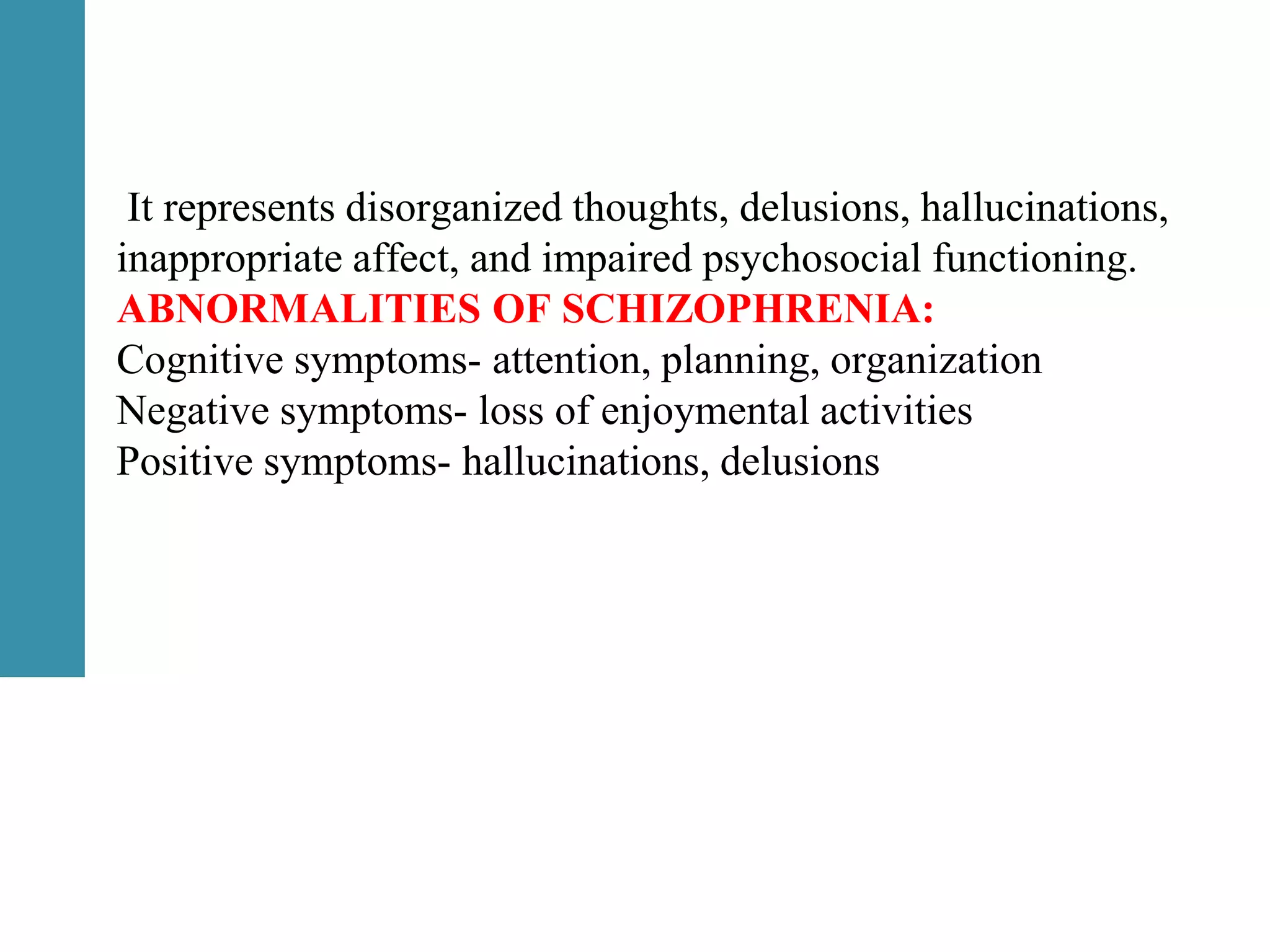 Schizophrenia- a brief view | PPTX