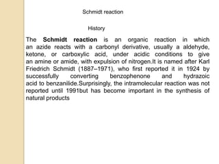 Schmidt reaction | PPTX