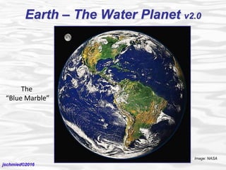Earth the water planet. | PPT