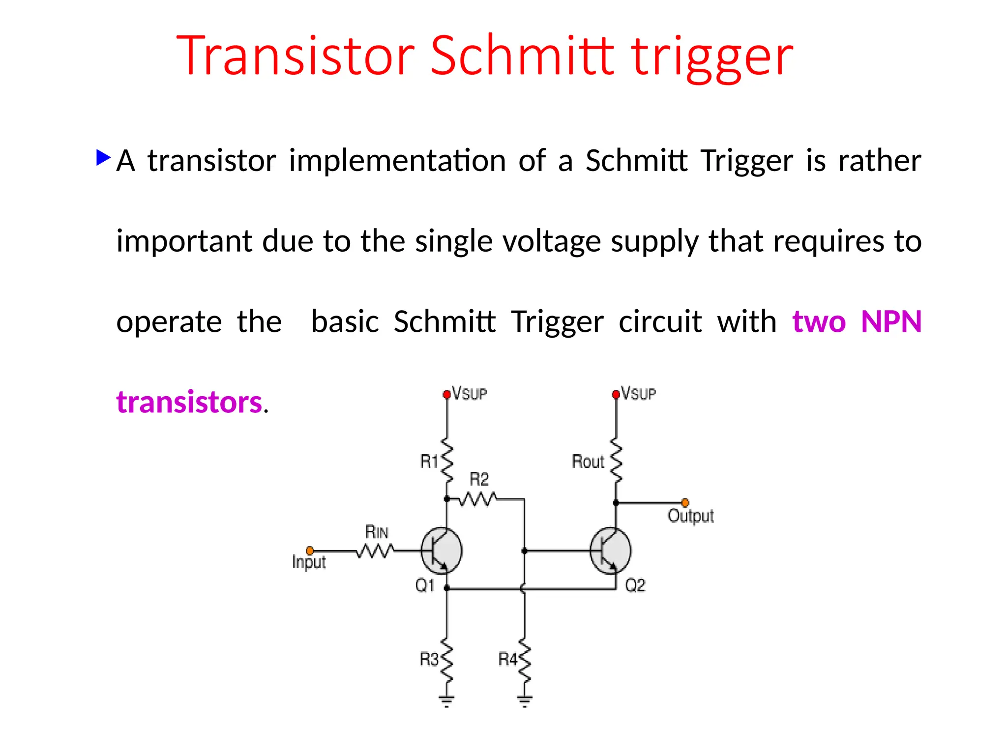 Schmitt Trigger| Schmitt Trigger using Op-Amp.pptx