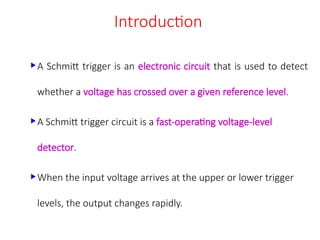 Schmitt Trigger| Schmitt Trigger using Op-Amp.pptx