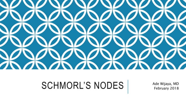 Schmorl's Nodes | PPTX