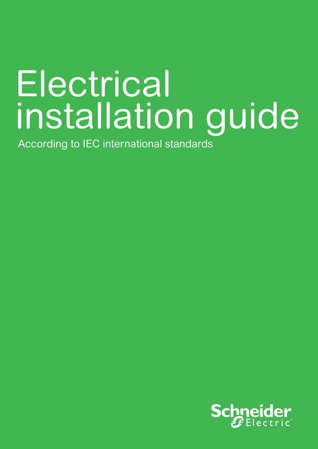 Schneider Electric_Electrical Installation Guide 2016 | PDF