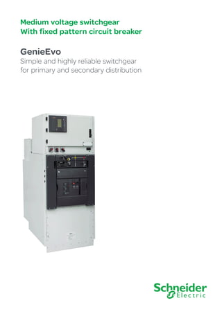 Schneider GenieEvo MV Modular Switchboard (13.8kV) | PDF