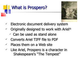 Prospero: A Web-based Document Delivery System | PPT