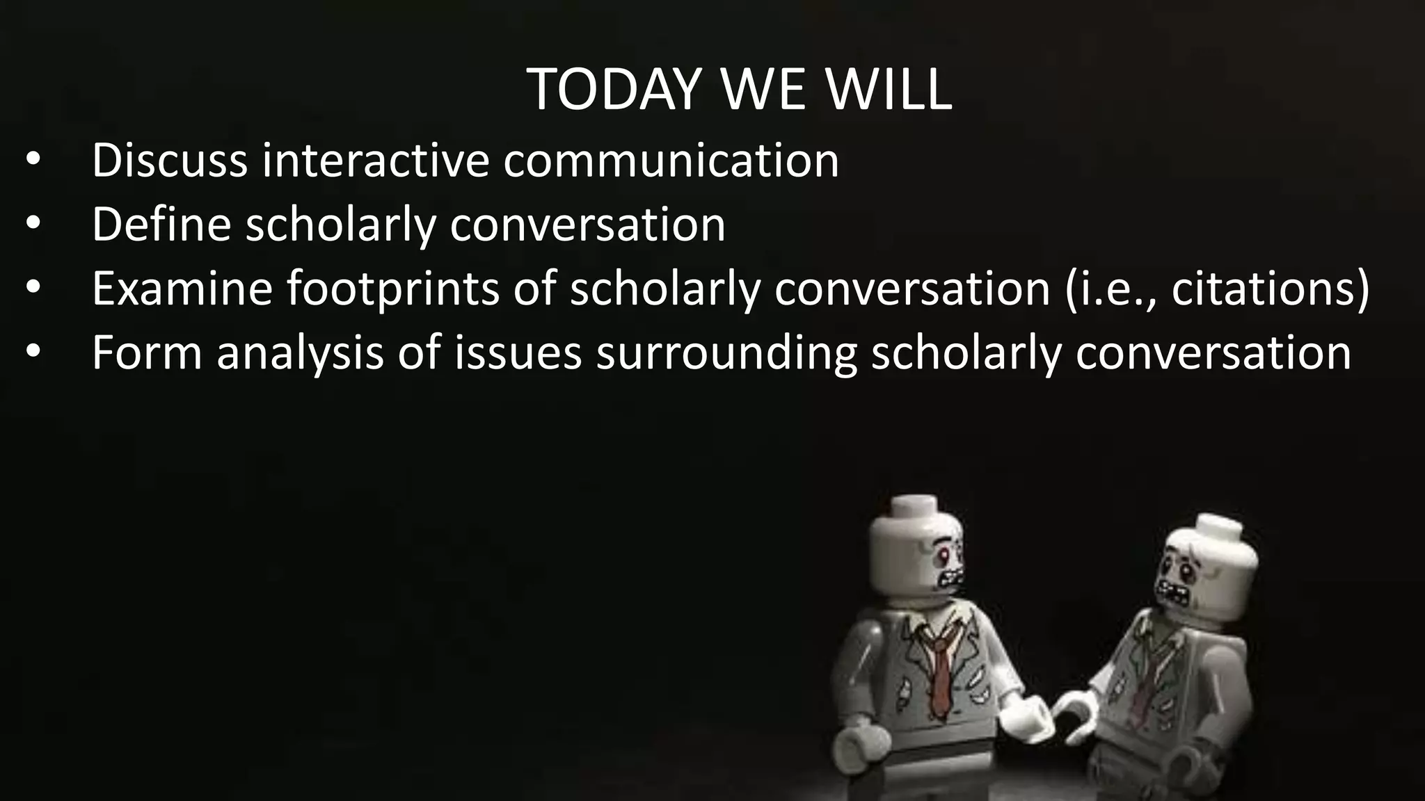 Scholarly conversation | PPTX