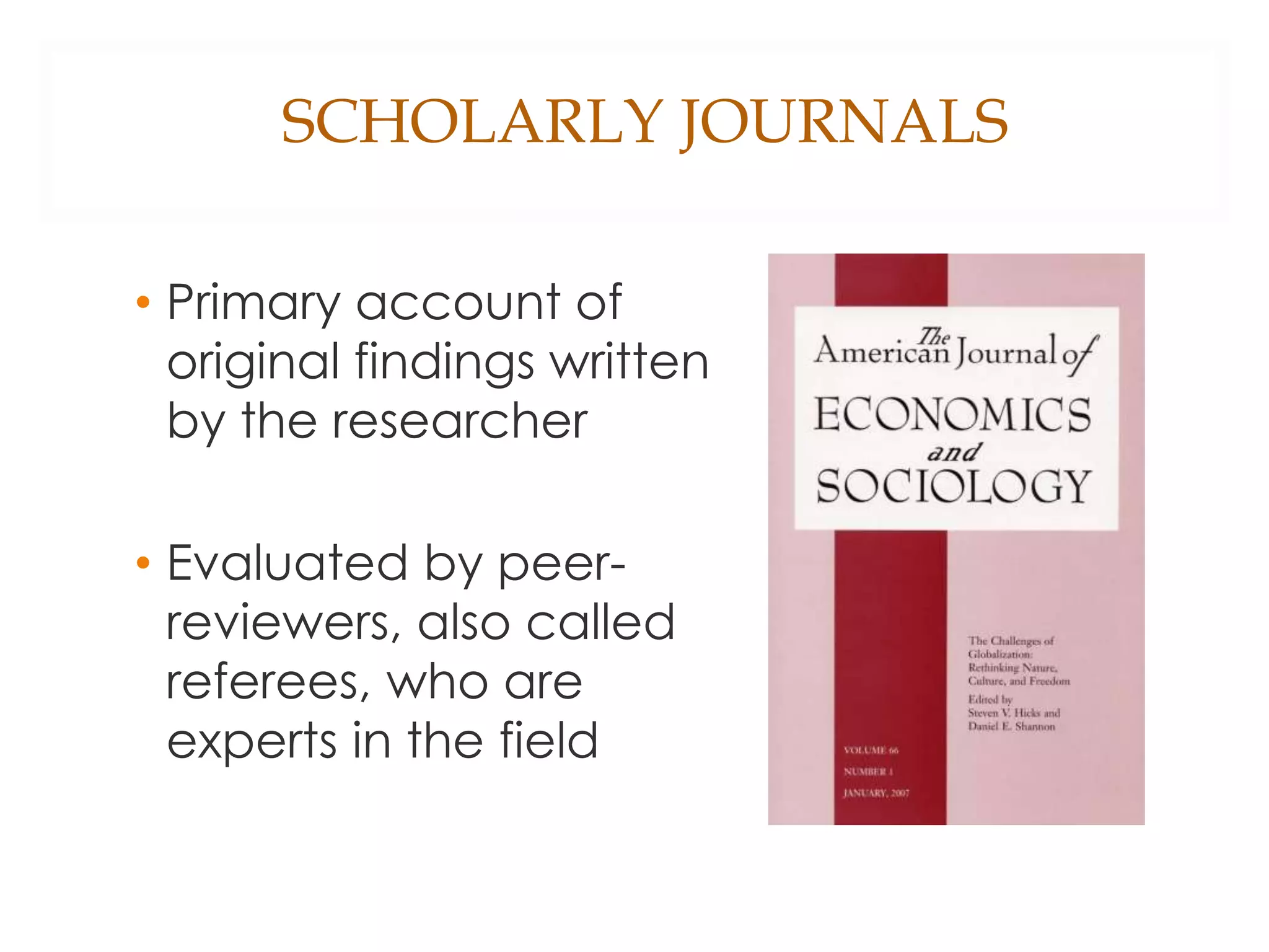 Scholarly Journals and Popular Magazines | PPTX | Publishing Industry ...