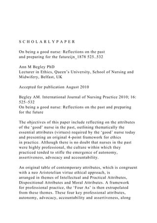 S C H O L A R L Y P A P E ROn being a good nurse Reflecti.docx